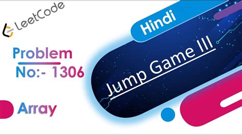 Jump Game Iii Leetcode 1306 Java Hindi Leetcodejava Youtube