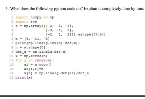 Solved 3 What Does The Following Python Code Do Explain It Chegg Com