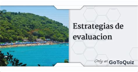 Estrategias De Evaluacion
