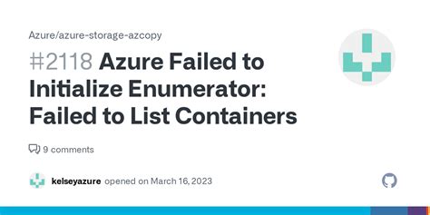 azure failed to initialize enumerator failed to list containers