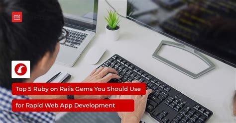 Manektech On Linkedin Top 5 Ruby On Rails Gems You Should Use For