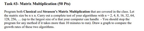 Solved Task 3 Matrix Multiplication 50 Pts Program Both