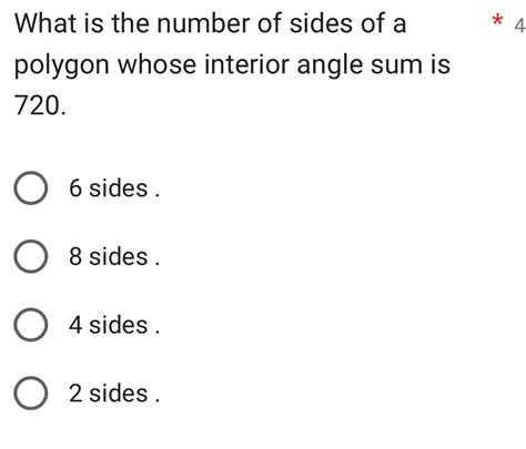 Solved What Is The Number Of Sides Of A 4 Polygon Whose Interior