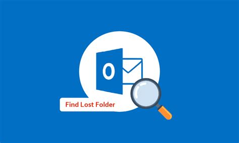 How To Find Lost Folder In Outlook Techcult