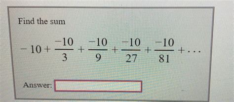 solved find the sum 1010 1010 9 27 81 answer