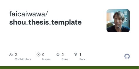 GitHub Faicaiwawa Shou Thesis Template