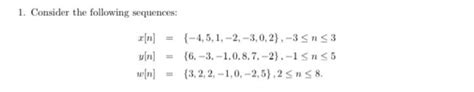 Solved 1 Consider The Following Sequences