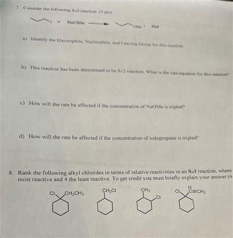 Solved 7 Consider The Following S×2 Reaction 9pts Naome A