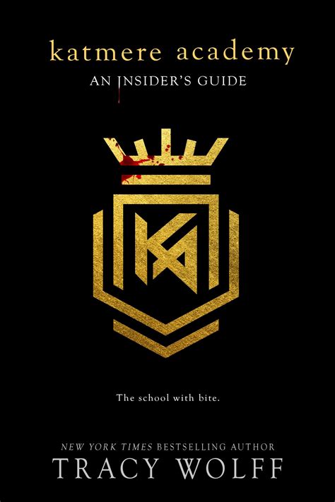 Katmere Academy An Insiders Guide By Tracy Wolff Goodreads