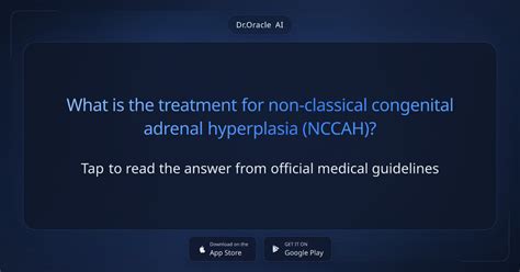 What Is The Treatment For Non Classical Congenital Adrenal Hyperplasia