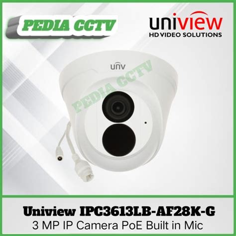 Jual IP Camera IPC3613LB AF28K G Uniview 3MP PoE Built In Mic IP67 Jakarta Pusat Pedia Cctv