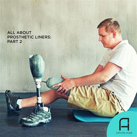 All About Prosthetic Liners Part 2 Amputee Store