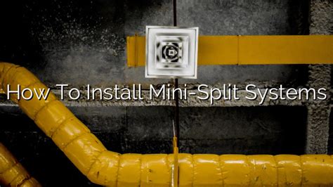How To Install Mini Split Systems Step By Step Guide