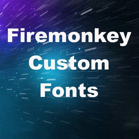 Delphi Xe7 Firemonkey Custom Font Deployment Android Ios Delphi 11 10