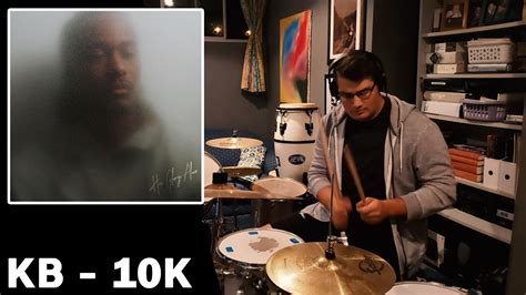 Kb 10k Drum Cover Youtube