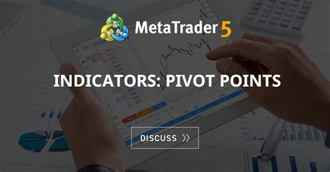 Indicators Pivot Points Pivot Points Articles Library Comments Mql5 Programming Forum