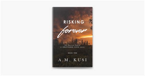 Risking Forever A Single Dad Nanny Romance By A M Kusi On Apple Books