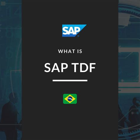 What Is Sap Tdf Sap Steps
