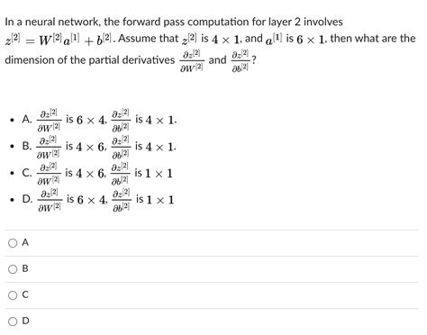Solved In A Neural Network The Forward Pass Computation
