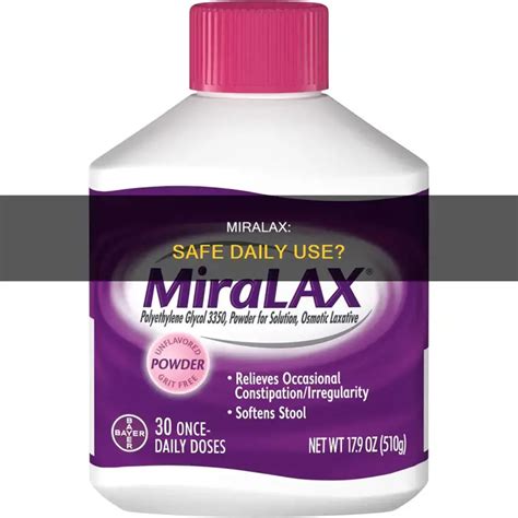 Miralax Safe Daily Use Medshun