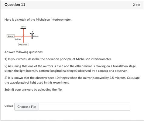 Solved Here Is A Sketch Of The Michelson Interferometer
