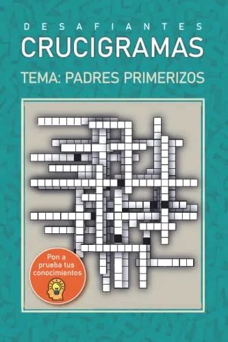 Crucigramas Tematicos Tema Padres Primerizos Envío Gratis