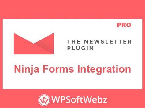 Newsletter Ninja Forms Integration Latest Version