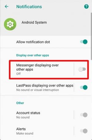 How To Disable The Is Displaying Over Other Apps Notification In Android Oreo