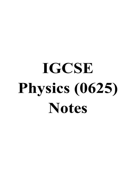 Igcse Physics 0625 Notes