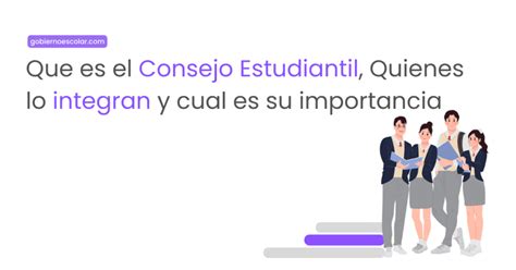 Llᐈ Que Es El Consejo Estudiantil Funciones E Integrantes Gobierno