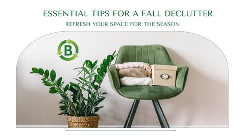 Essential Tips For A Fall Declutter Refresh Your Space For The Season