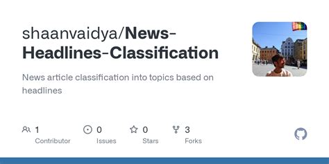 Github Shaanvaidya News Headlines Classification News Article Classification Into Topics