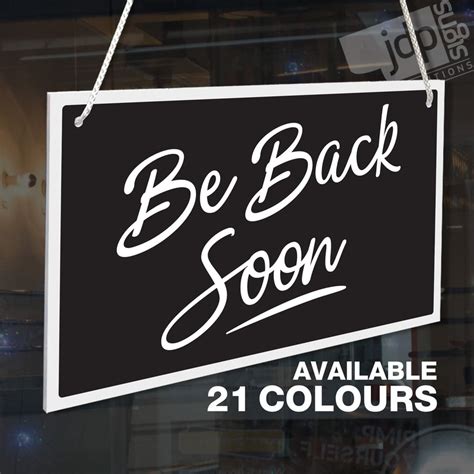 Be Back Soon 3mm Rigid Hanging Sign With Suctio Folksy