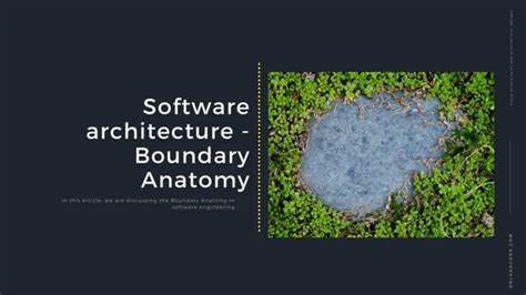 Software Architecture — Boundary Anatomy • Onloadcode