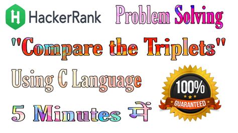 Problem Solving Compare The Triplets Hackerrank Solution In C Youtube