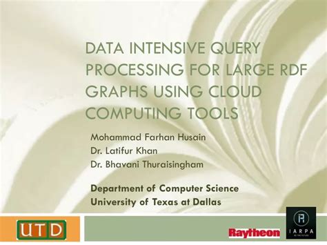 Ppt Data Intensive Query Processing For Large Rdf Graphs Using Cloud