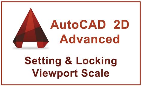 Setting And Locking Viewport Scale Tutorial Autocad