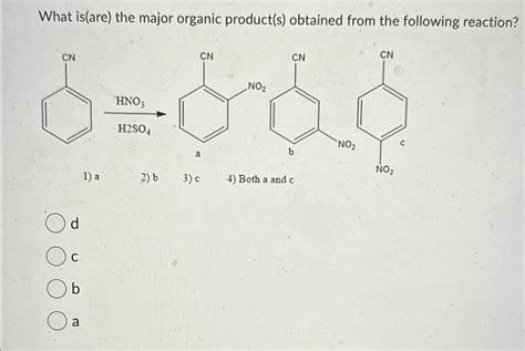 Solved What is(are) ﻿the major organic product(s) ﻿obtained | Chegg.com
