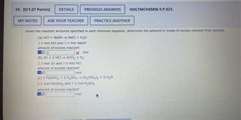 Solved Given The Reactant Amounts Specified In Each Chemical Chegg Com