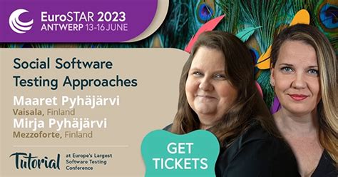 Social Software Testing Approaches Maaret Pyhäjärvi Eurostar