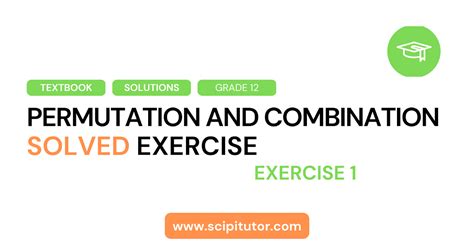 Class 12 Permutation And Combination Exercise 1 Solutions Basic Mathematics Grade Xi By