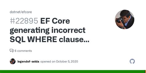 Ef Core Generating Incorrect Sql Where Clause When Using User Defined Bool Variables · Issue