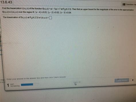 Solved 13 6 43 Question He Find The Linearization L Xy Z Of