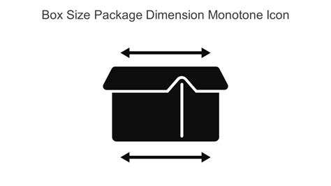 Box Size Package Dimension Monotone Icon In Powerpoint Pptx Png And Editable Eps Format Ppt Example