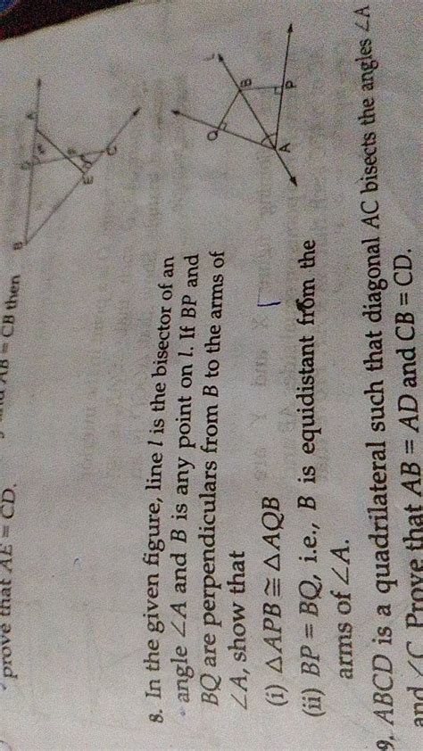 In The Given Figure Line L Is The Bisector Of An Angle Angle A And B Is