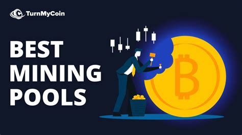 the 6 best mining pools to multiply your money turnmycoin how to buy