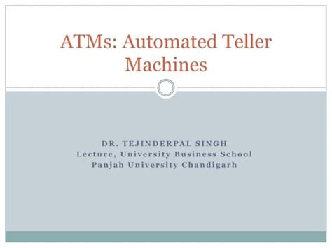 Presentation On Atm Technology Pptx