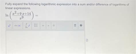 Solved Fully Expand The Following Logarithmic Expression
