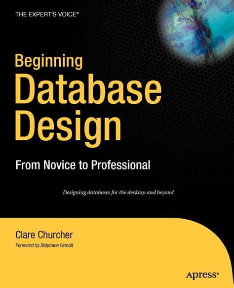 beginning database design from novice to professional paperback