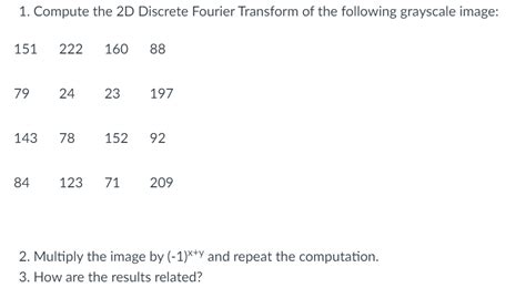 solved compute the 2d discrete fourier transform of the